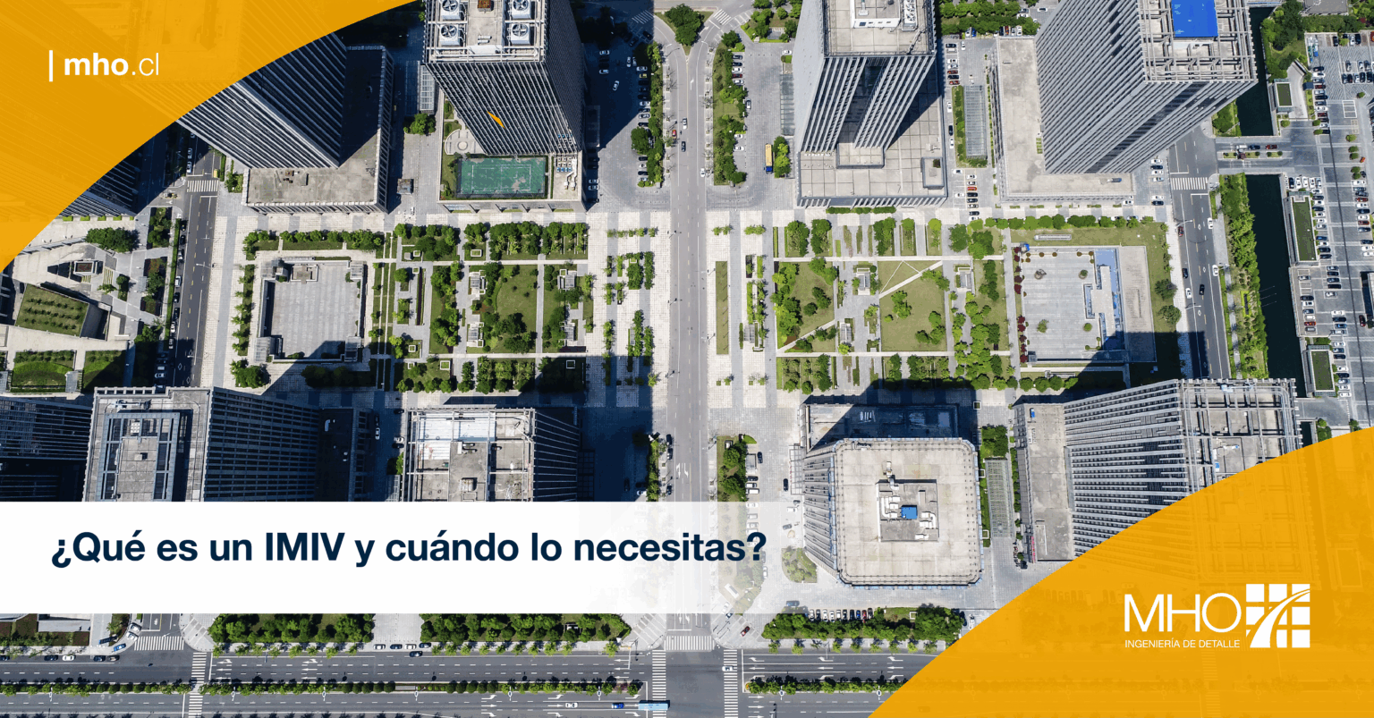¿Qué es un IMIV y cuándo lo necesitas? – MHO